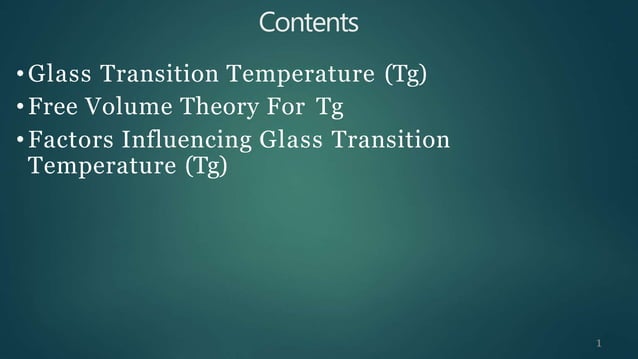 Glass transition temperature | PPTX | Chemistry | Science
