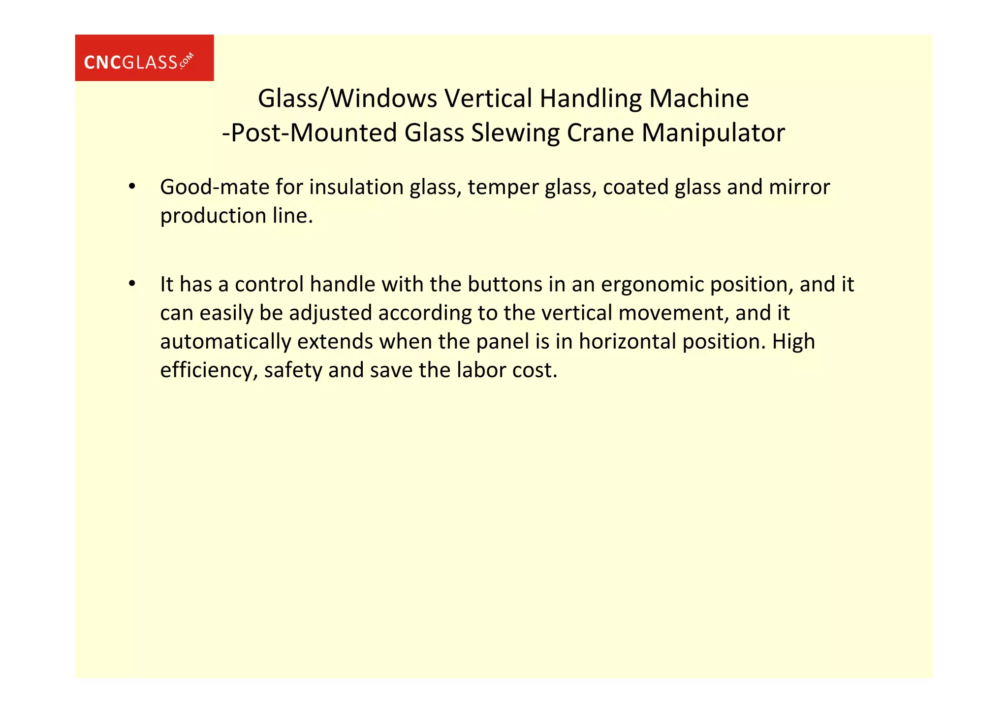 Glass windows vertical handling machine post mounted glass slewing ...