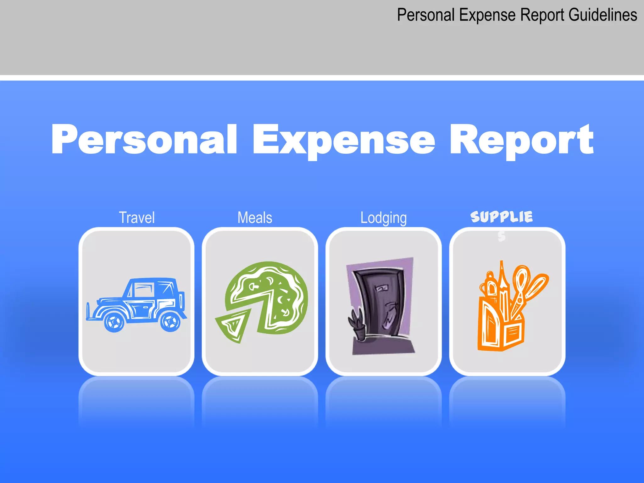 Personal Expense Report | POTX | Budget Travel | Travel Type