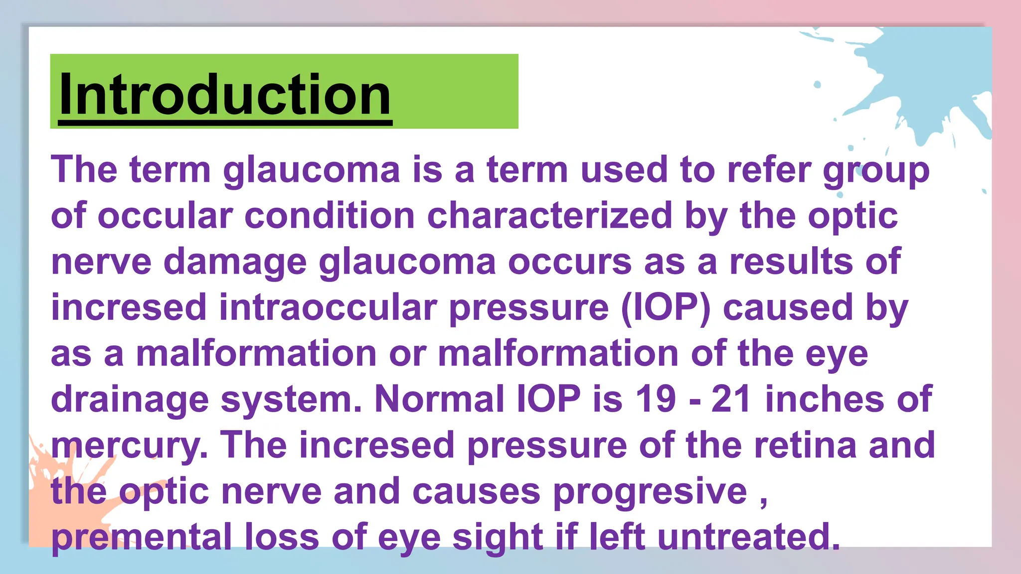 Glaucoma-1.pptx disorder of eye affects the vision | PPTX