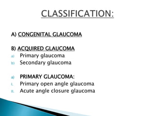 Glaucoma | PPTX