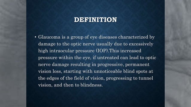 Glaucoma slideshare for medical students | PPTX