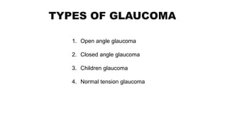 Glaucoma - DISEASE PRESENTATION | PPT