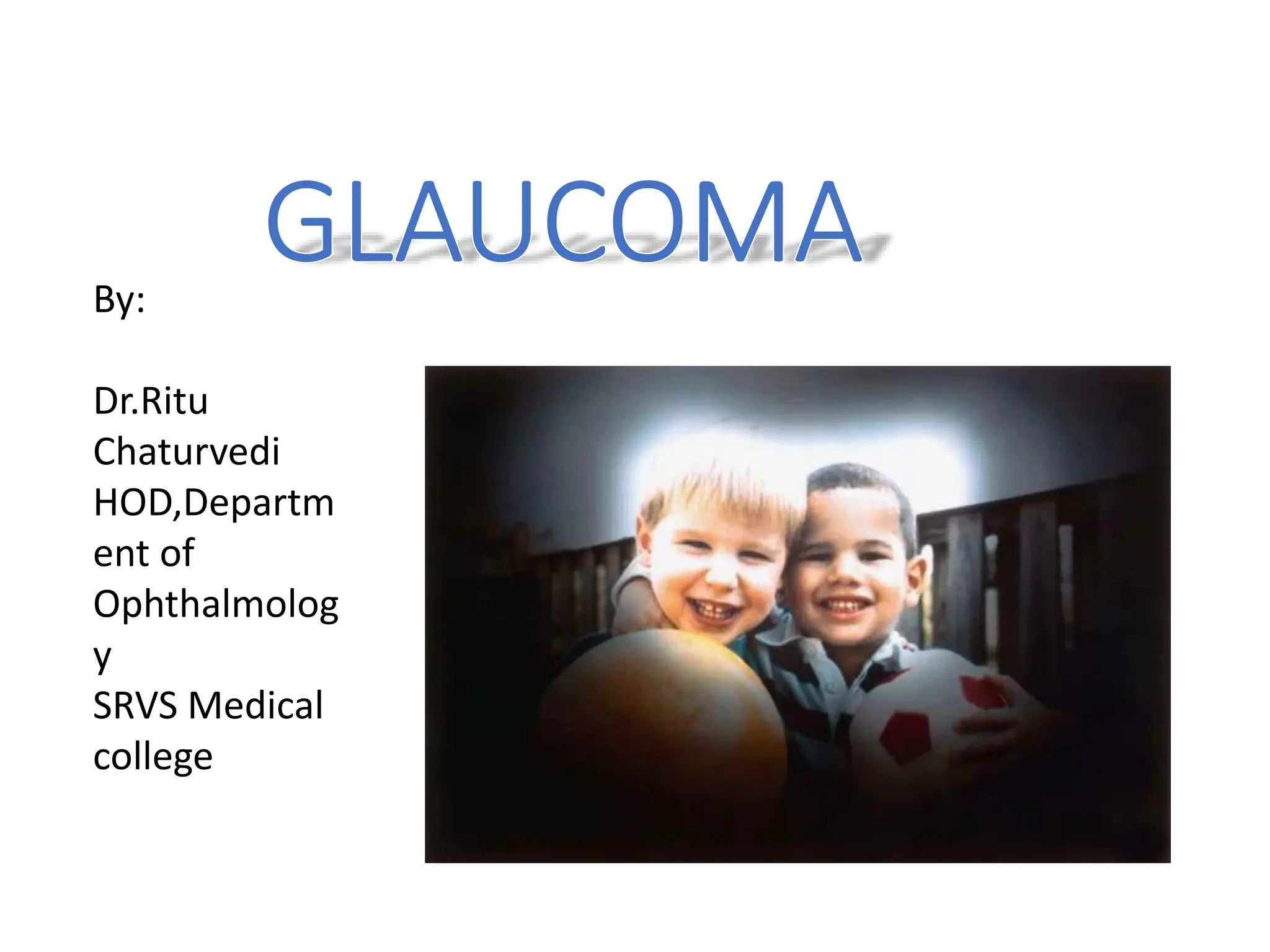 Glaucoma-Presentation new.pptx