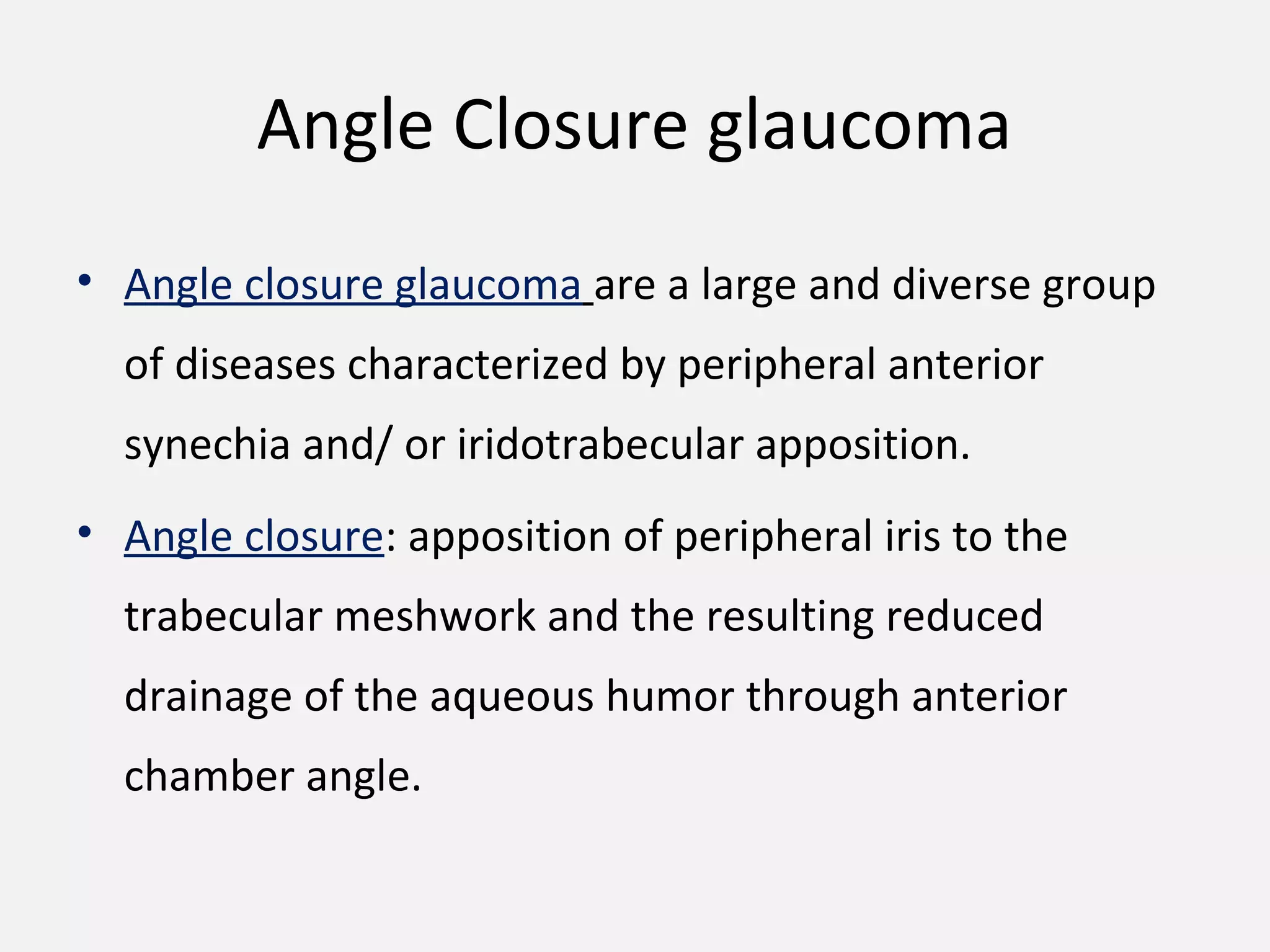Glaucoma 2 primary angle closure glaucoma,dr.k.n.jha,02.11.16