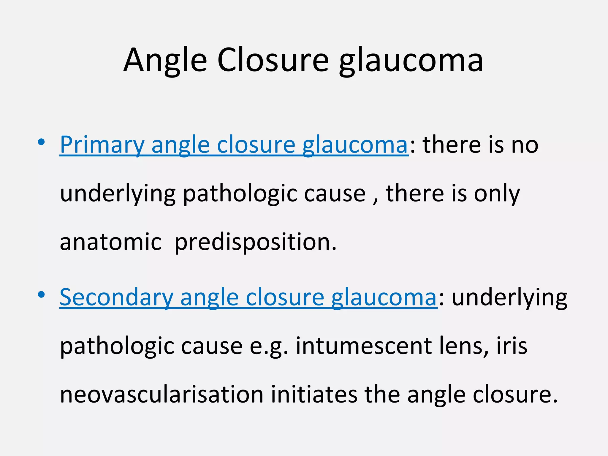 Glaucoma 2 primary angle closure glaucoma,dr.k.n.jha,02.11.16