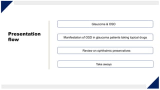 Glaucoma and Dry Eye double trouble. treatment | PPTX
