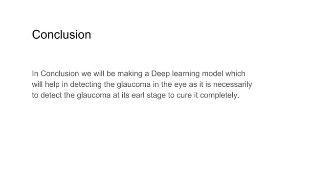 Glaucoma Detection using Deep Learning (1).pptx