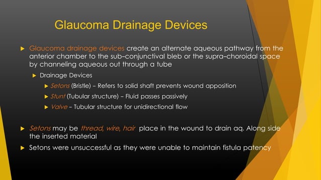 Glaucoma drainage devices | PPT