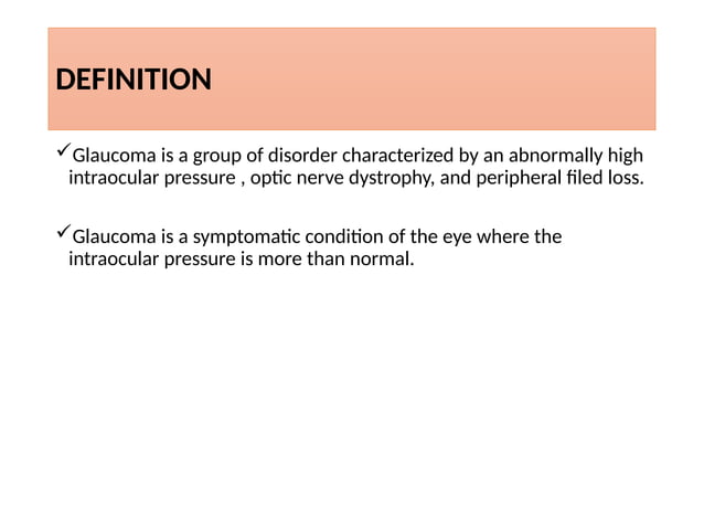 glaucoma Final PowerPoint done my Malama | PPTX