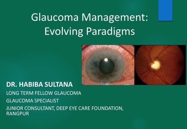Glaucoma management paradigms | PPTX | Eye and Vision Conditions ...
