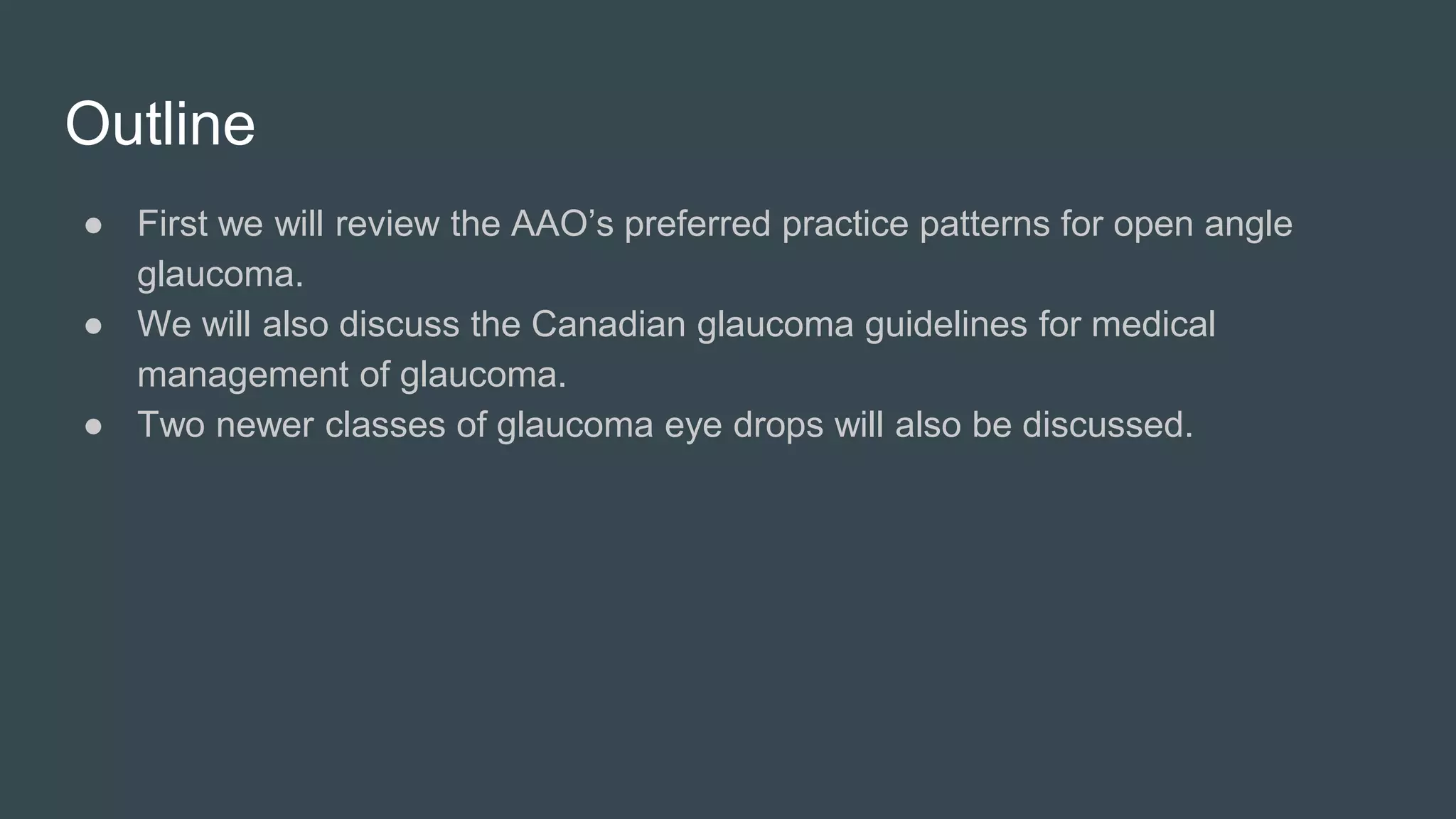 Glaucoma: Preferred Practice Patterns | PPTX