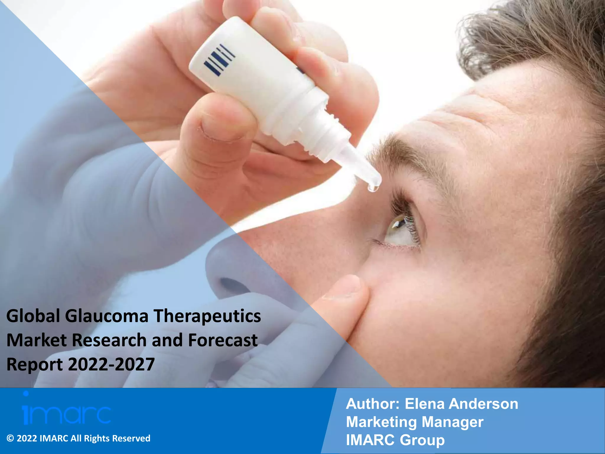 Glaucoma Therapeutics Market Growth, Demand and Challenges of the Key ...