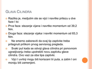 Glava motora i razvodni mehanizam | PPTX