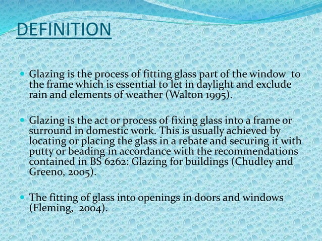 Glazing by chakamba j | PPT