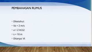 Gerak Lurus Berubah Beraturan Materi Fisika.pptx