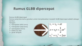 Gerak Lurus Berubah Beraturan Materi Fisika.pptx