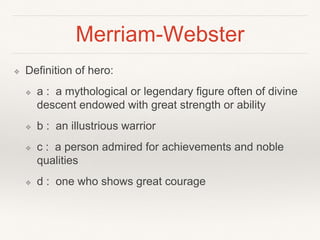 The Art of Courageous Living Week 2: The Hero’s Journey | PPT