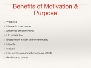 The Art of Courageous Living Week 4: Motivation & Purpose | PPTX