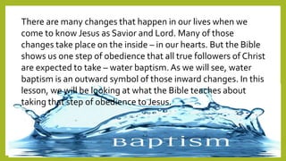 CCF GLC 1 Book 2_Session 4_One Step - Baptism | PPTX