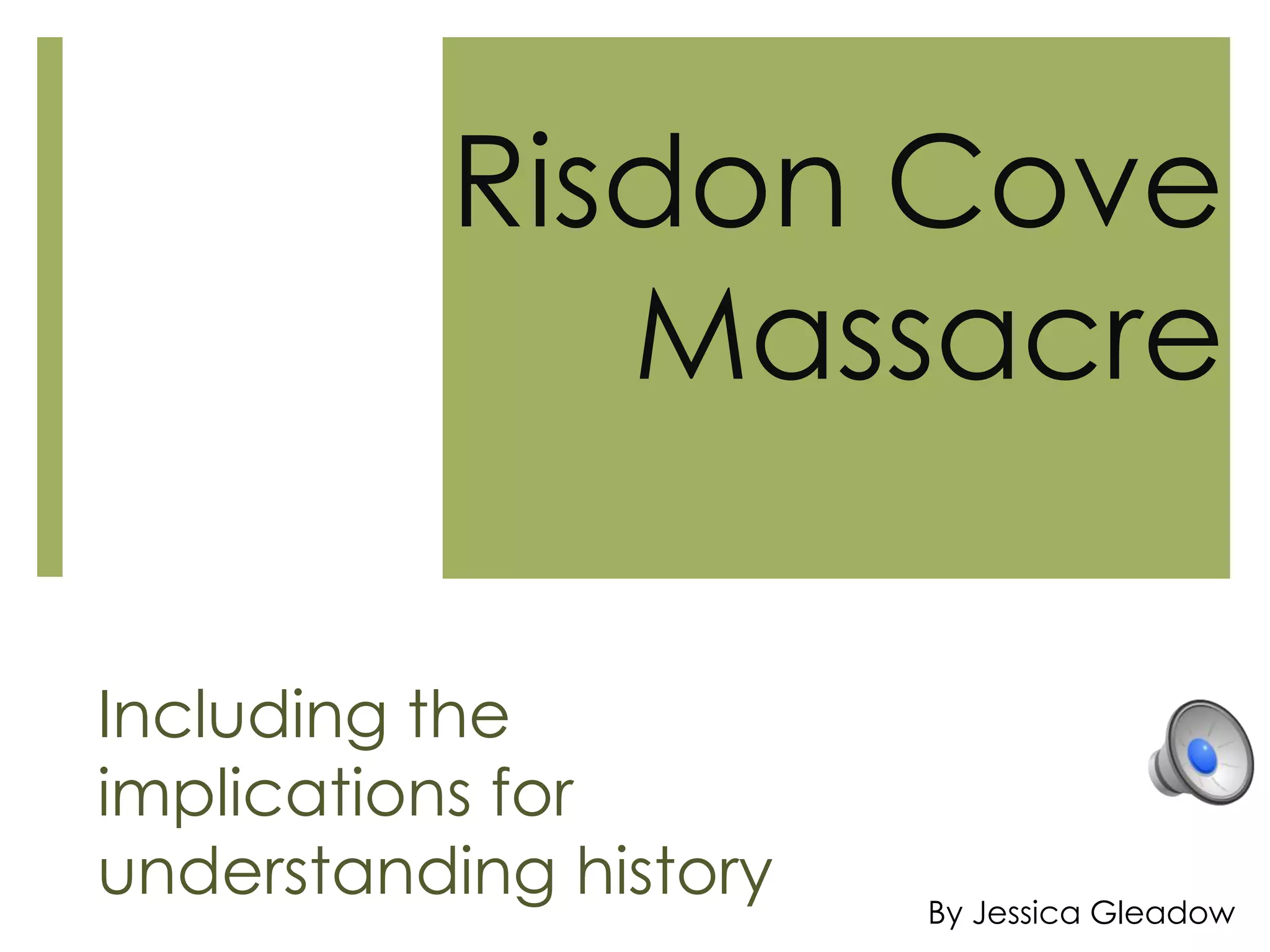 Risdon Cove Massacre | PPTX