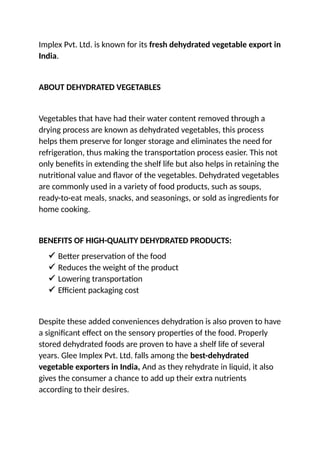 GLEE IMPLEX, EXPORTING THE FRESHEST FLAVORFUL DEHYDRATED VEGETABLES FROM INDIA.docx