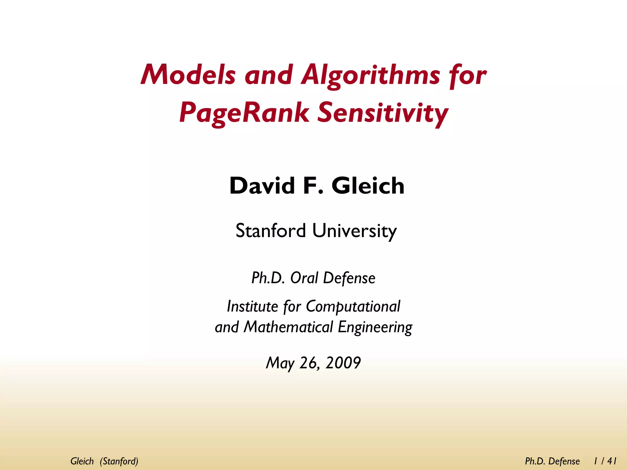 Ph.D. Defense: Models and Algorithms for PageRank sensitivity | PDF