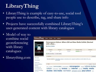 Social Georeferencing: A Model for Libraries | PPT