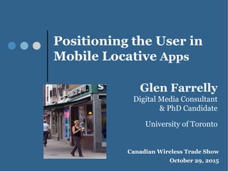 Positioning the User in Mobile Locative Apps | PPT | Free Download