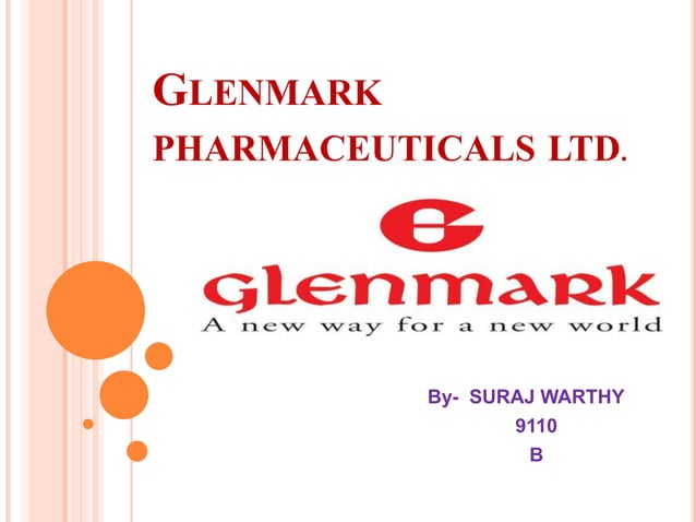 Glenmark pharma ppt final | PPTX