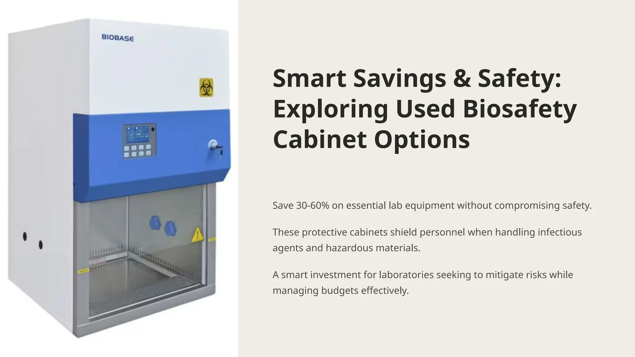 Smart Savings & Safety: Exploring Used Biosafety Cabinet Options | PPTX