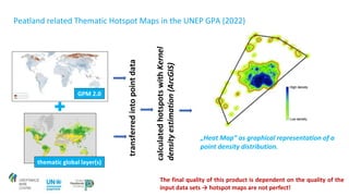 Global Peatlands Map and Hotspot Explanation Atlas | PPTX