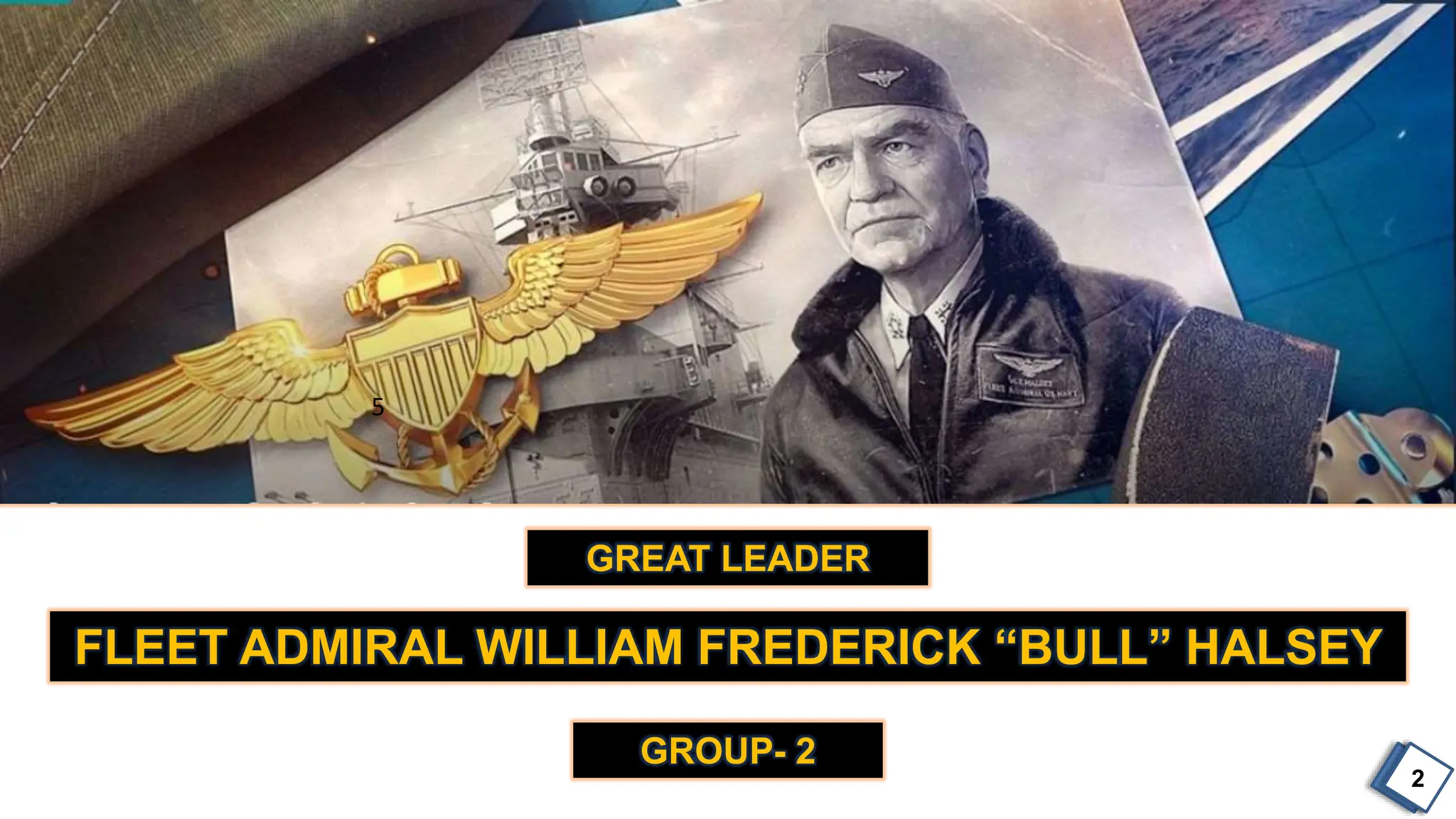 Fleet Admiral William Fredericks 'Bull' Halsey | PPTX