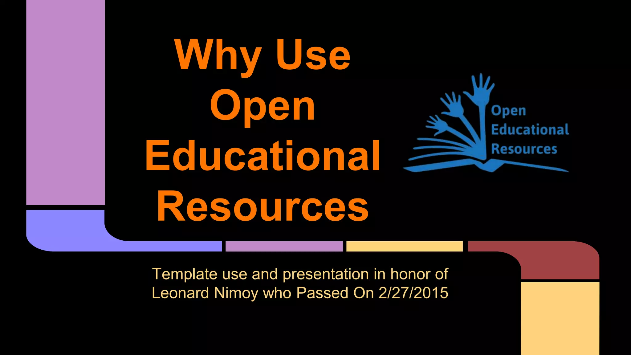 Why Use Open Educational Resources | PPT