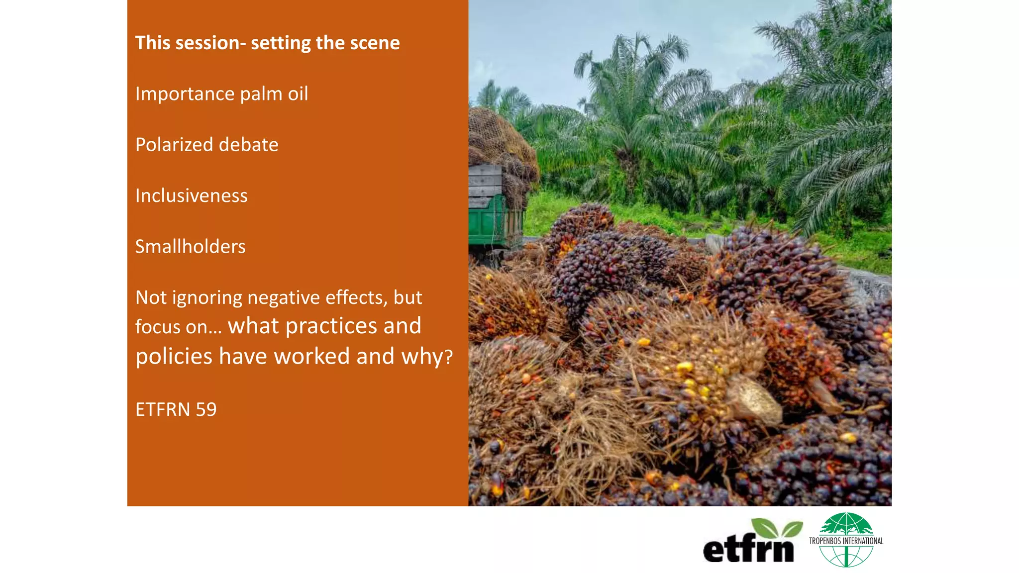 Exploring inclusive oil palm production | PPTX