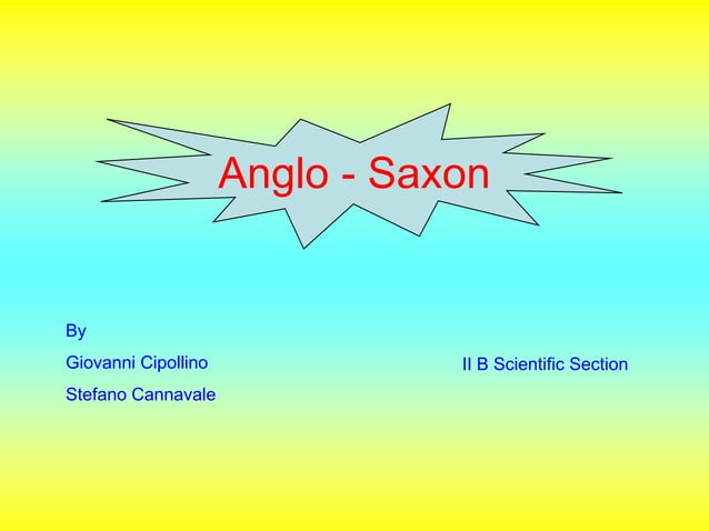 Gli Anglo Sassoni | PPTX