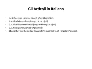 Gli_Articoli_Italiano (1).pptx E come si usa | PPTX