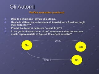 Informatica - Gli Automi | PPT