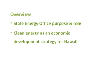 HAWAII'S ENERGY FUTURE - THE ROAD MAP - WORK IN PROGRESS | PDF
