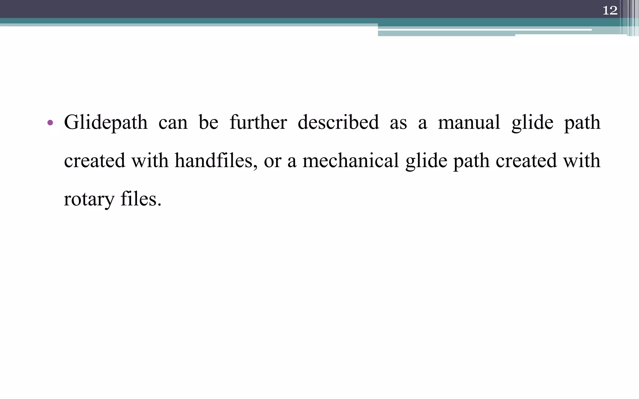 Glide path in endodontics | PPTX