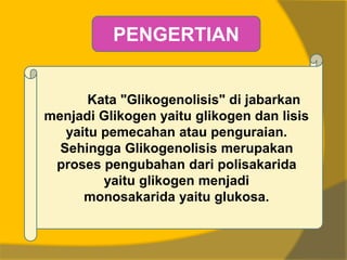 Glikogenolisis | PPTX