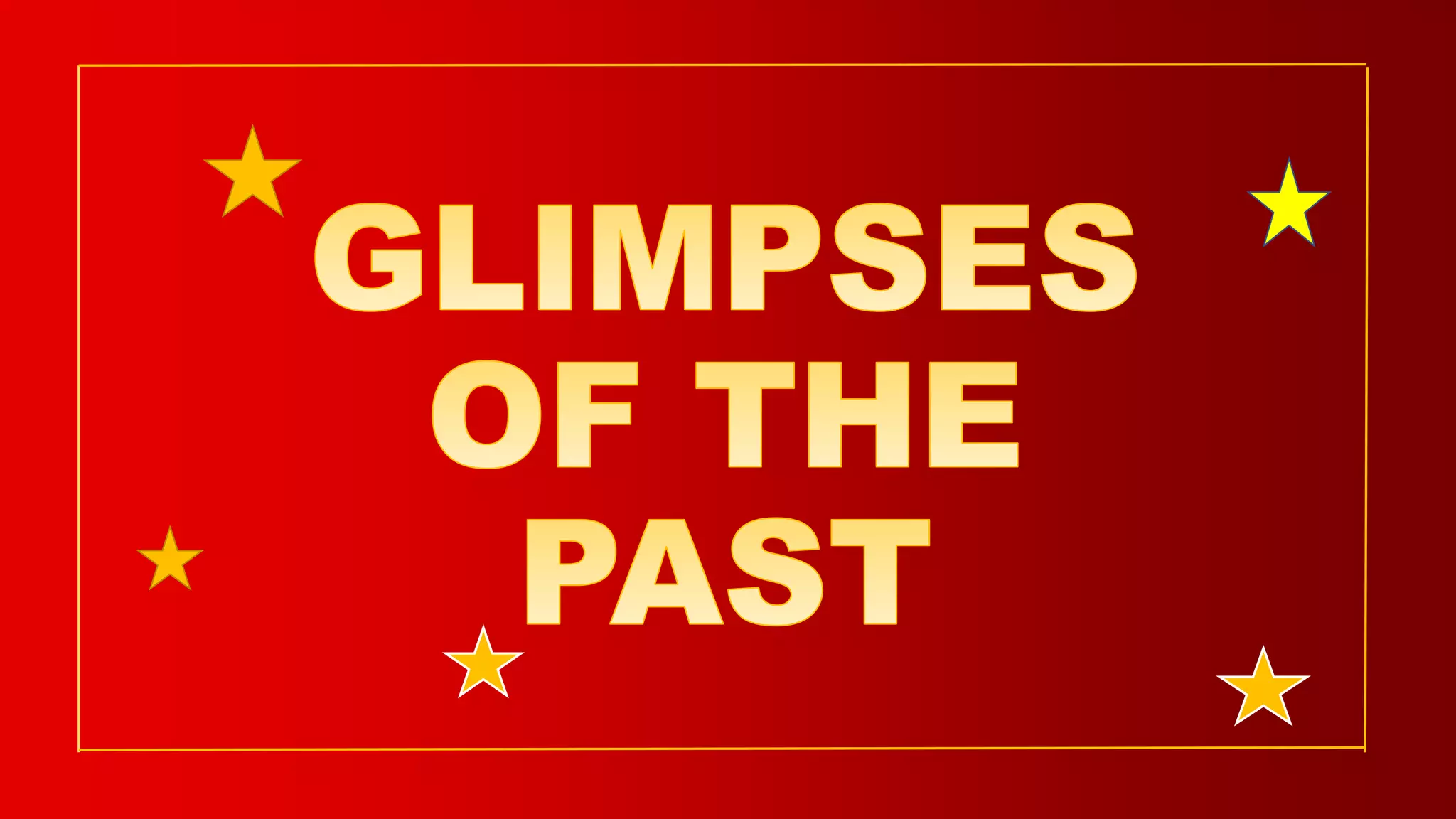 Glimpses of the past | PPT