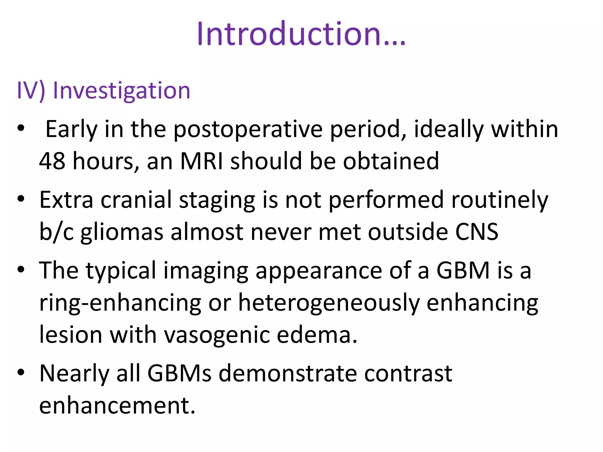 Glioblastoma multiforme (GBM) Radiotherapy planning and management ...