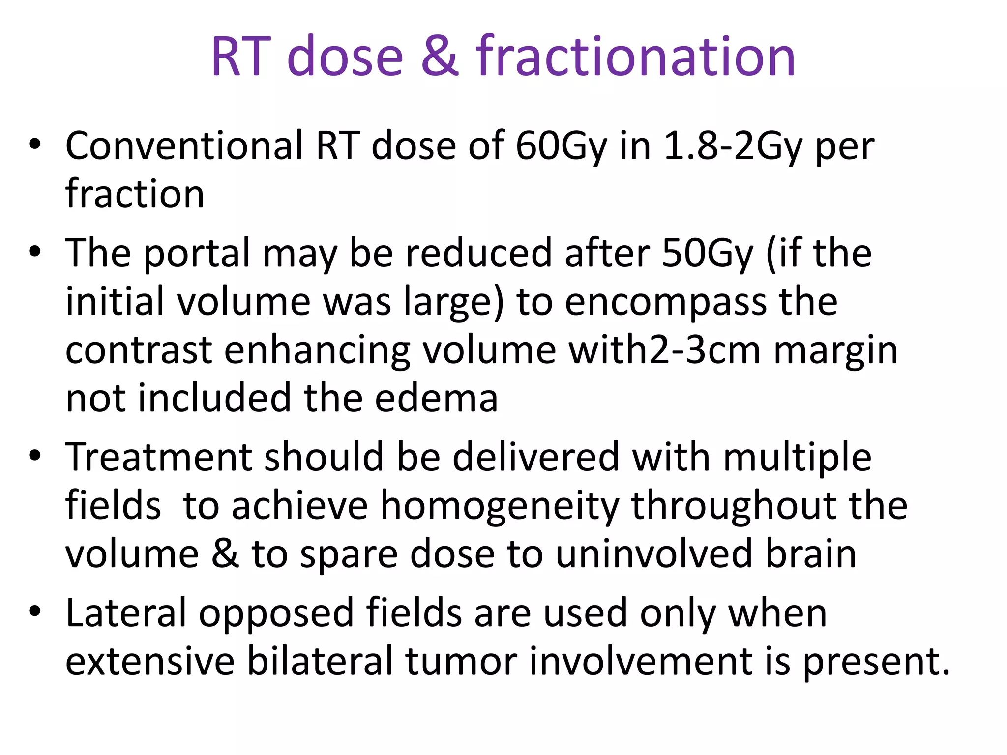 Glioblastoma multiforme (GBM) Radiotherapy planning and management ...
