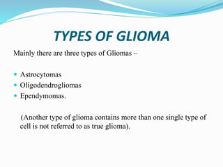 Glioma Surgery | PPTX | Cancer | Diseases and Conditions