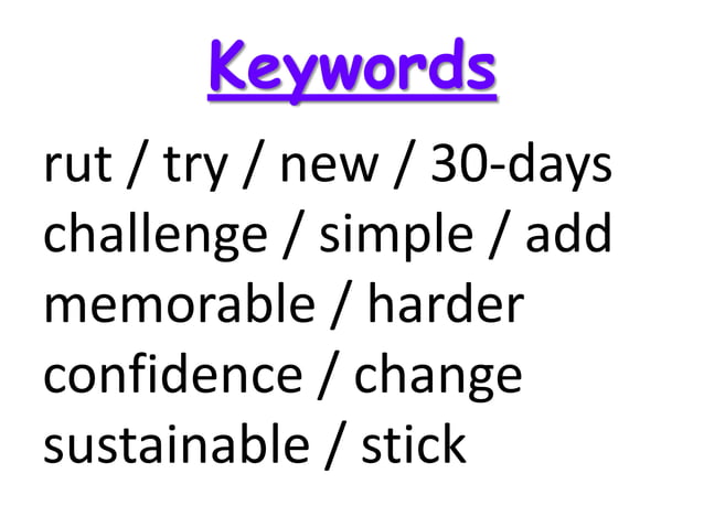 Try something new for 30 days | PPT