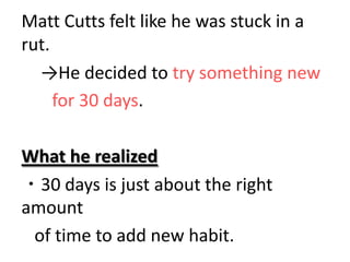 Try something new for 30 days | PPT