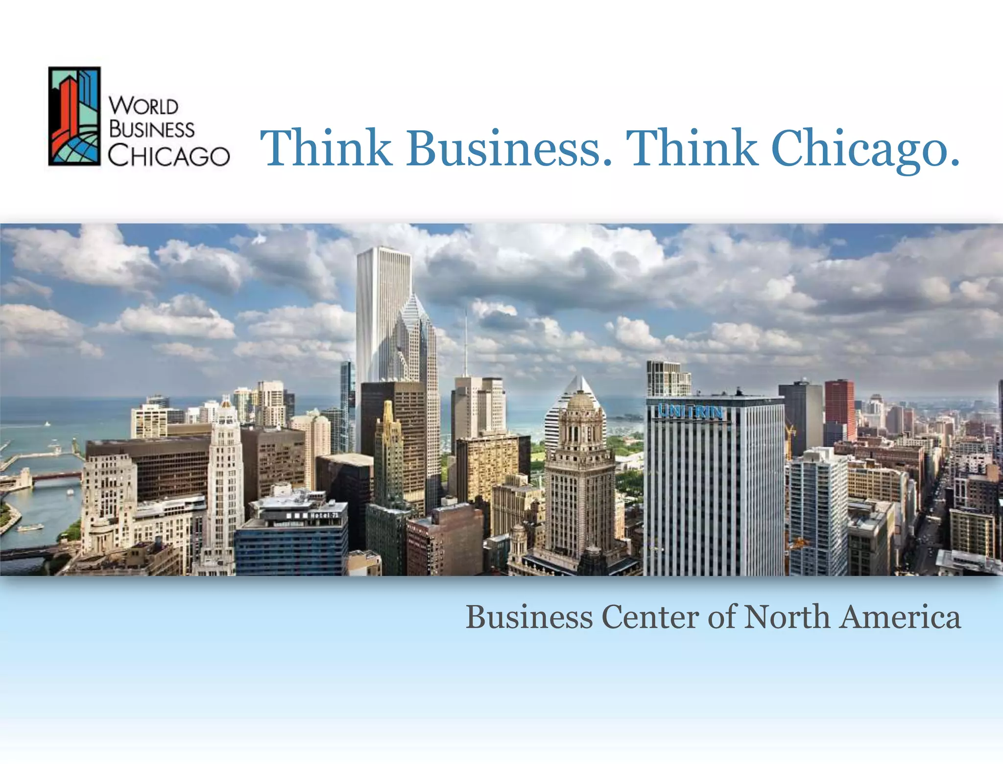 World Business Chicago - Global Presentation | PPTX