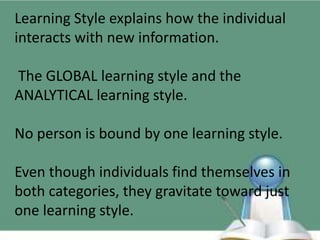 Global Learners Versus Analytical Learners | PPTX