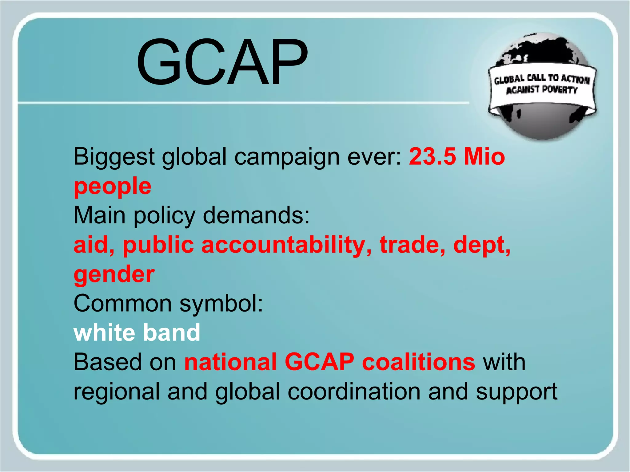 Global call to action against poverty | PPT